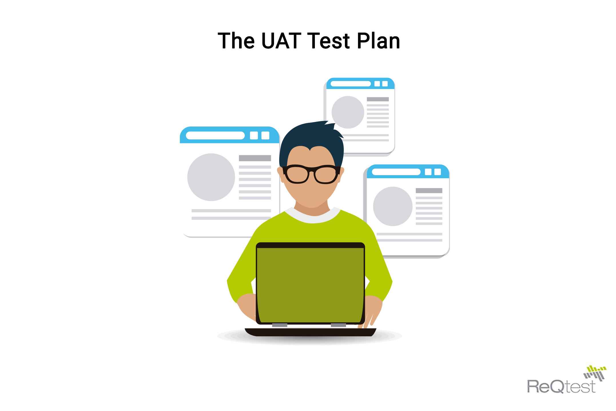 UAT Test Plan - Creating The UAT Test Plan | ReQtest